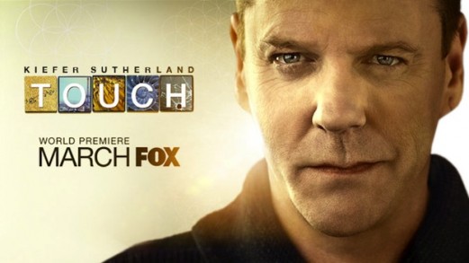 FOX gives series order to Kiefer Sutherland's Touch - 13 episodes in Spring 2012 - 24 Spoilers